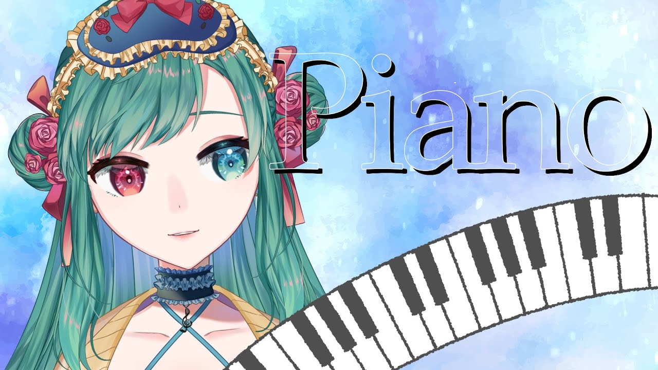 【ピアノ】万年ピアノ初心者！色々初見タイム～！【雨杜錆燈／弾いてみた】 - YouTube