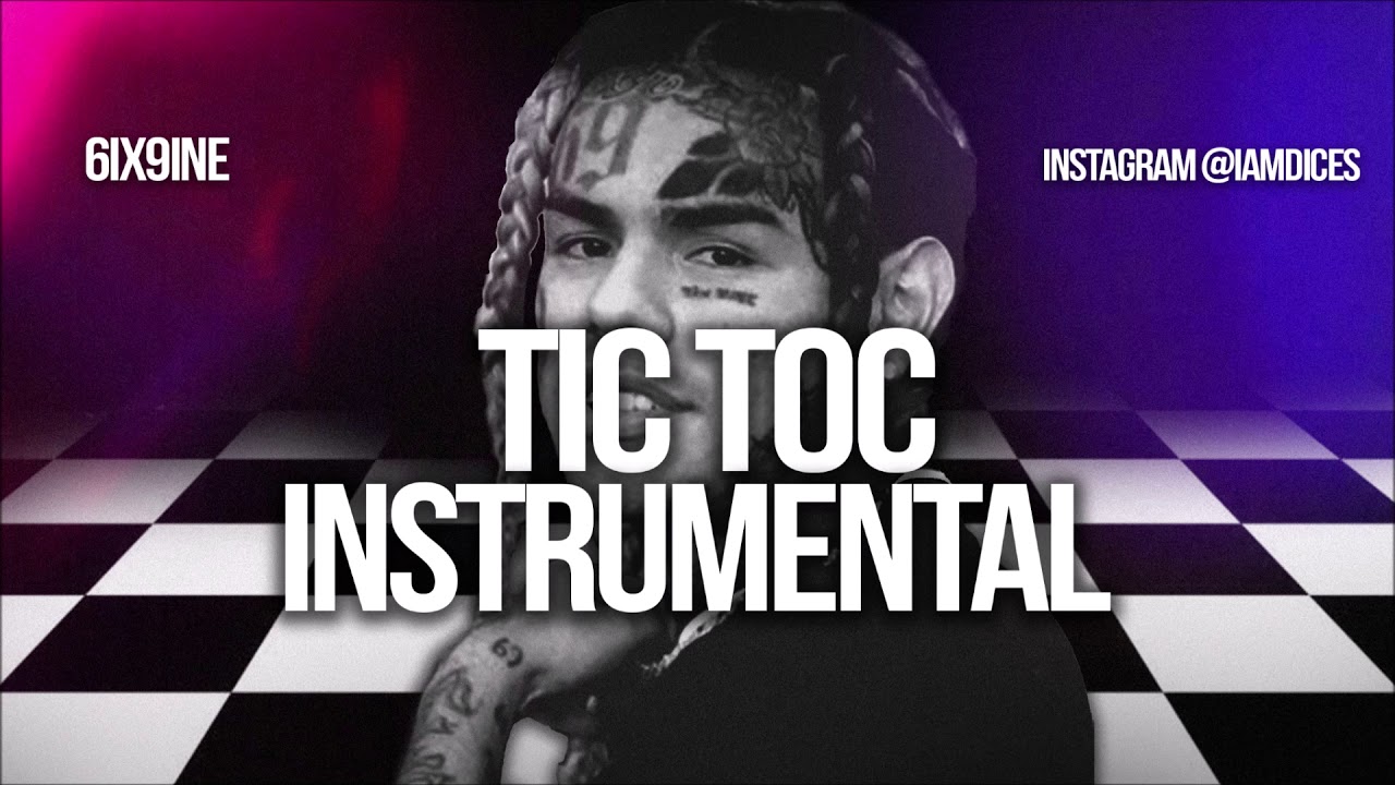 6ix9ine / Tekashi69 "TIC TOC" ft. Lil Baby Instrumental Prod. by Dices ...