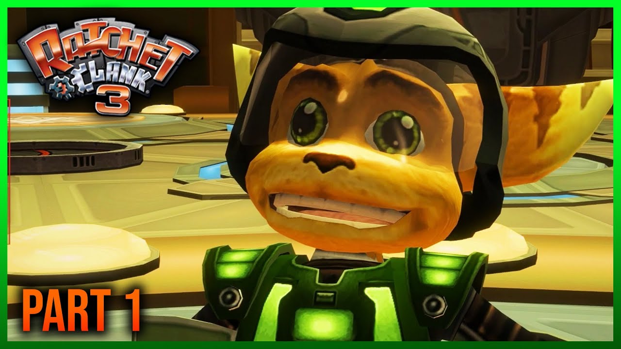 Ratchet and Clank 3 PC Edition - Part 1 [RC3 Up Your Arsenal] - YouTube
