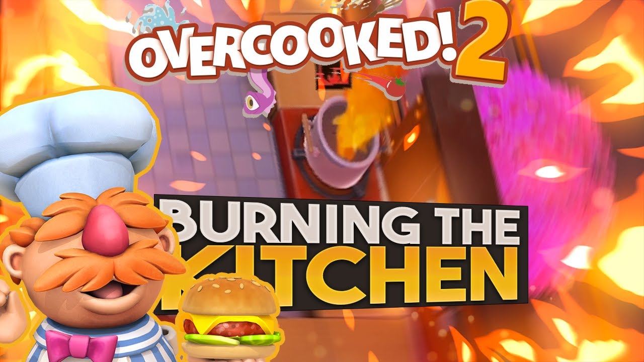 THE KITCHEN IS IN FLAMES!!!!! | Overcooked 2 FT. @gamingwithbllaaiirr ...