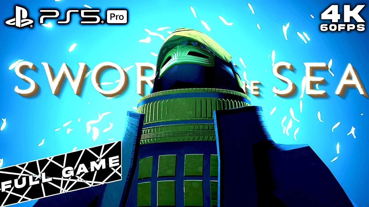 SWORD OF THE SEA PS5 PRO FULL GAME (4K60FPS) - YouTube