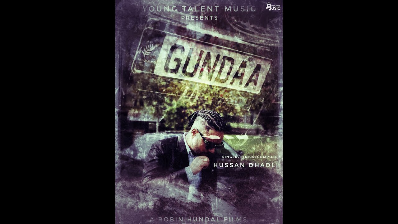 GUNDAA | Hussan dhadli | Latest song 2021 | A Robin hundal films| - YouTube