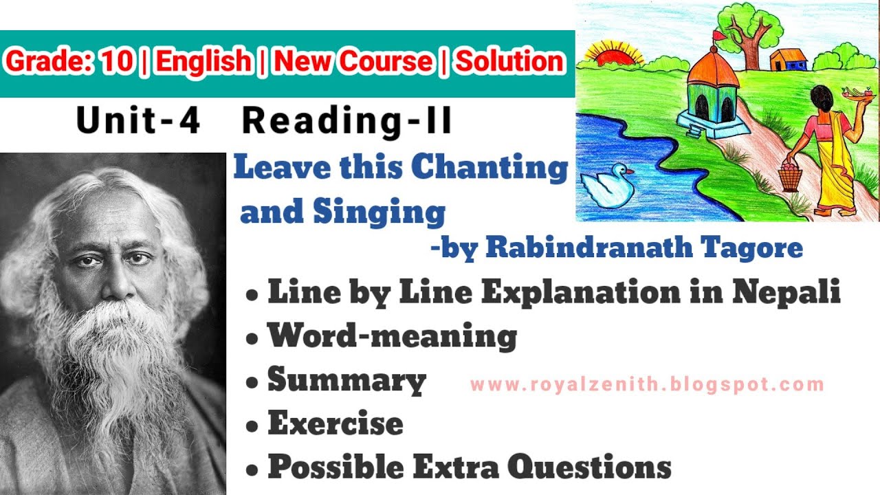 Class 10 English || Unit-4 Reading-II || Leave this Chanting and ...