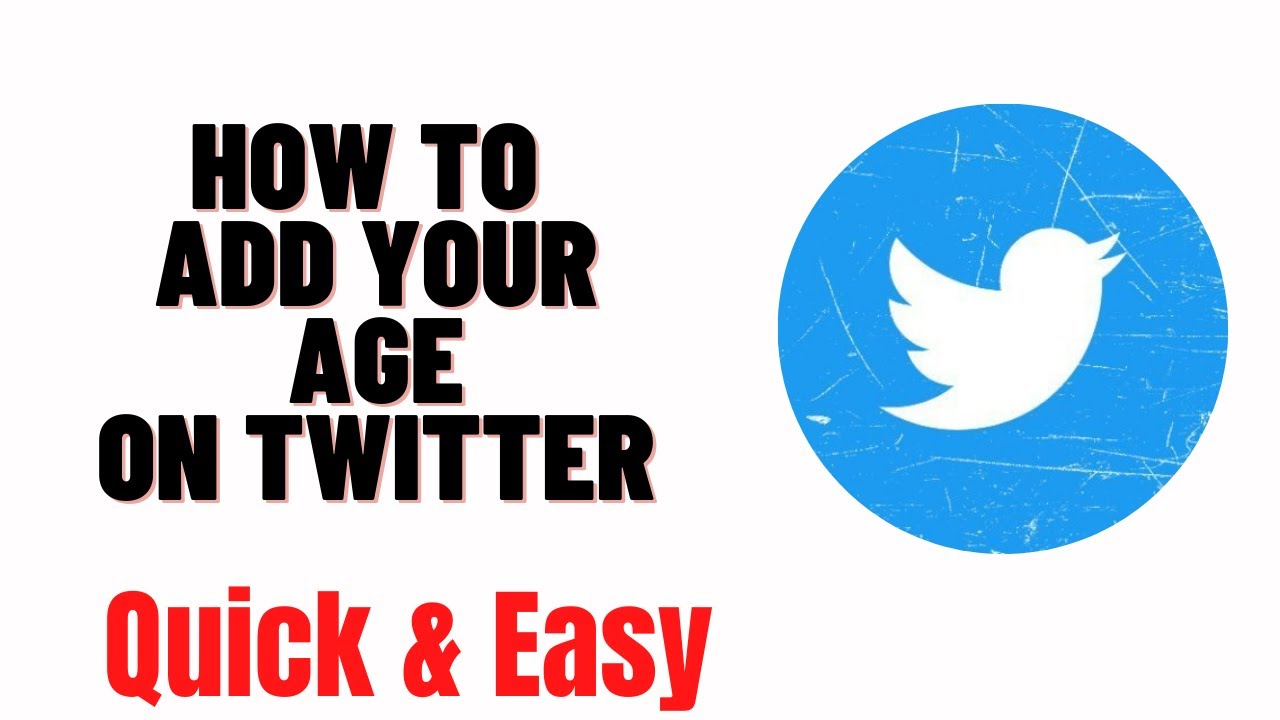 how to add your age on twitter - YouTube