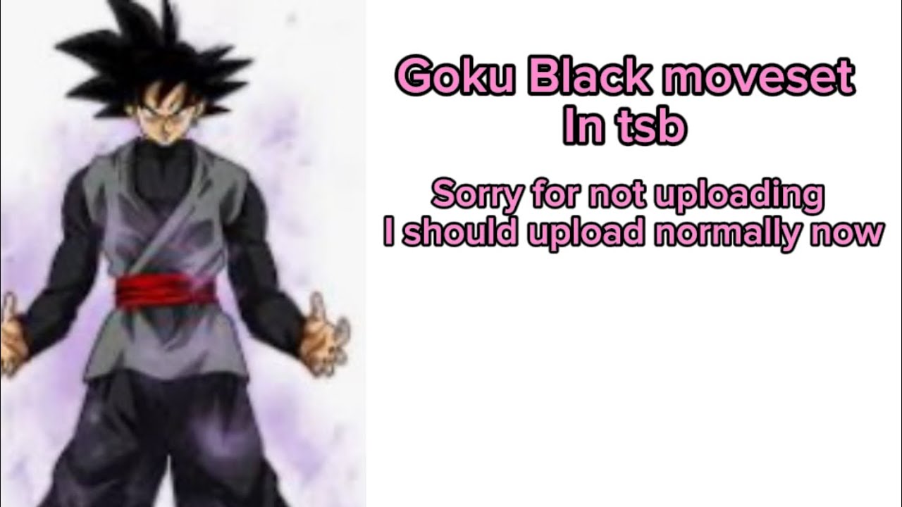 Goku Black moveset concept in tsb - YouTube