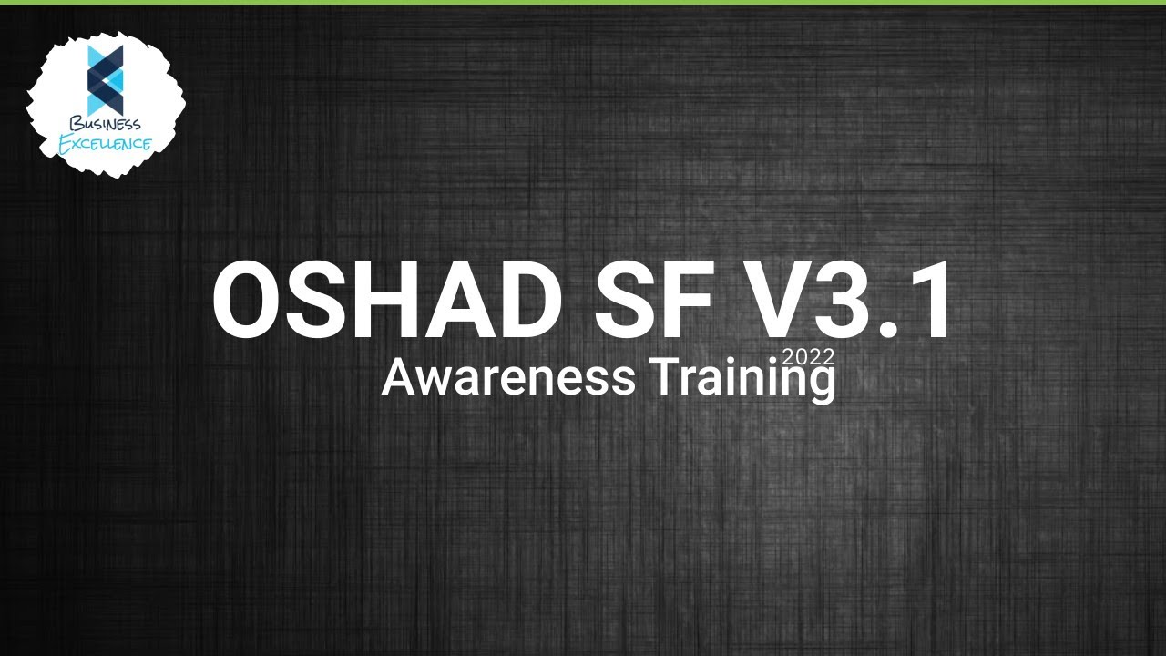 OSHAD SF V3.1 Awareness Training 2022 | OSHAD Audit and OSHAD ...
