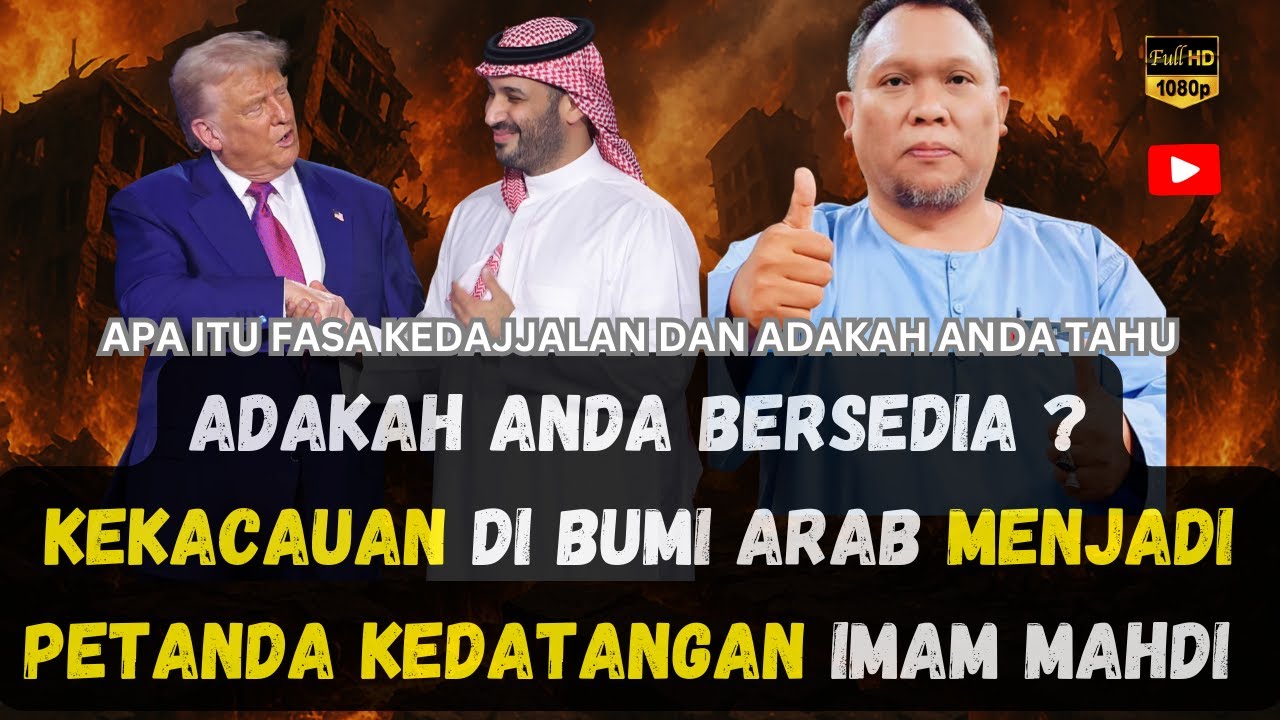 ADAKAH anda bersedia⁉️Kekacauan di BUMI ARAB menjadi petanda kedatangan ...
