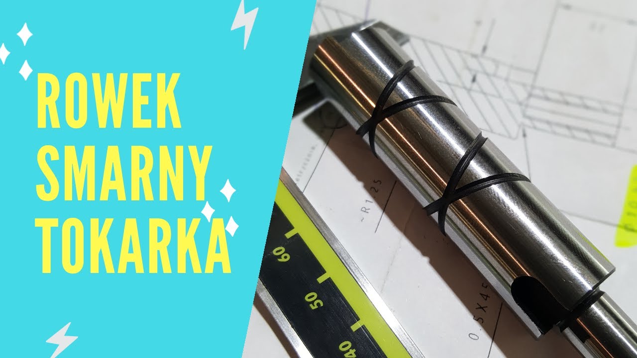 Jak wykonać rowek smarny na tokarce CNC? ;) #tokarkacnc #krokpokroku ...