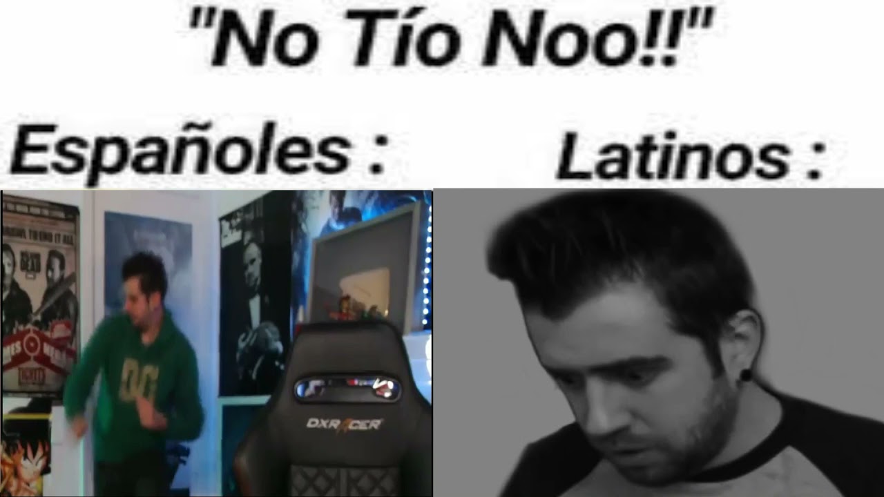 *No Tío No* España/Latinoamérica - YouTube