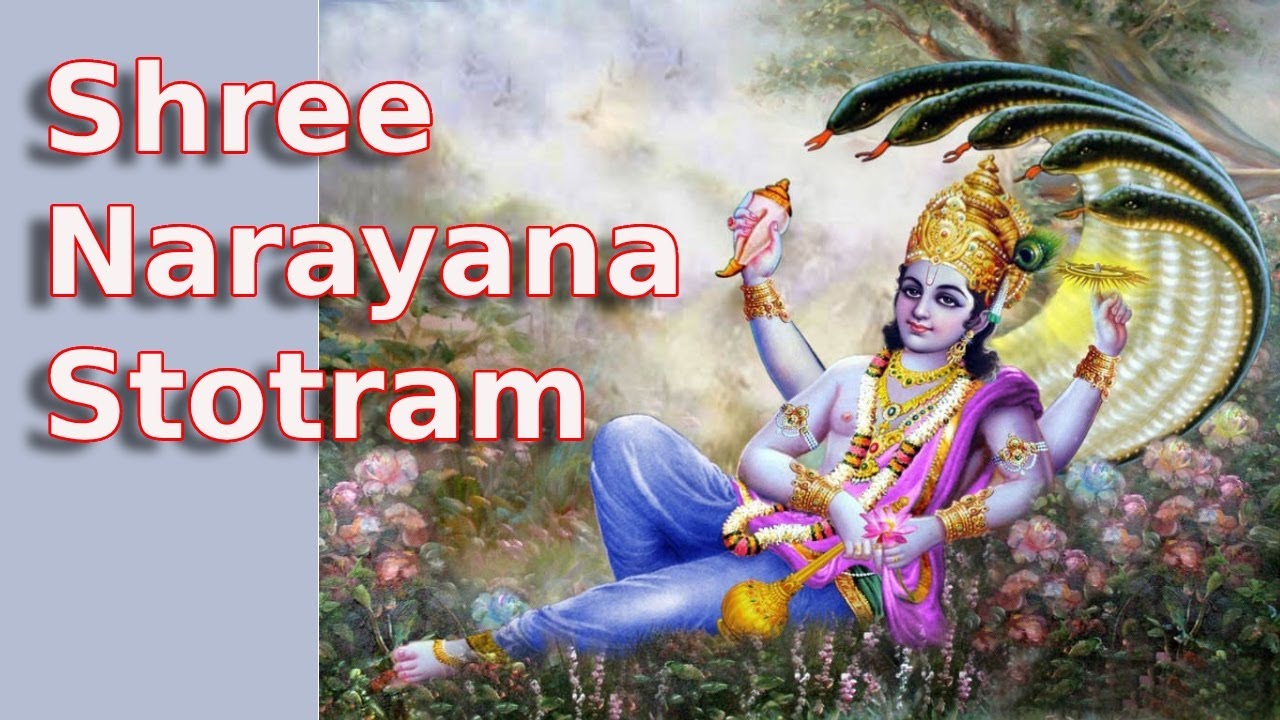 Shri Narayana Stotram l Shree Narayan Narayan Hari Hari - YouTube