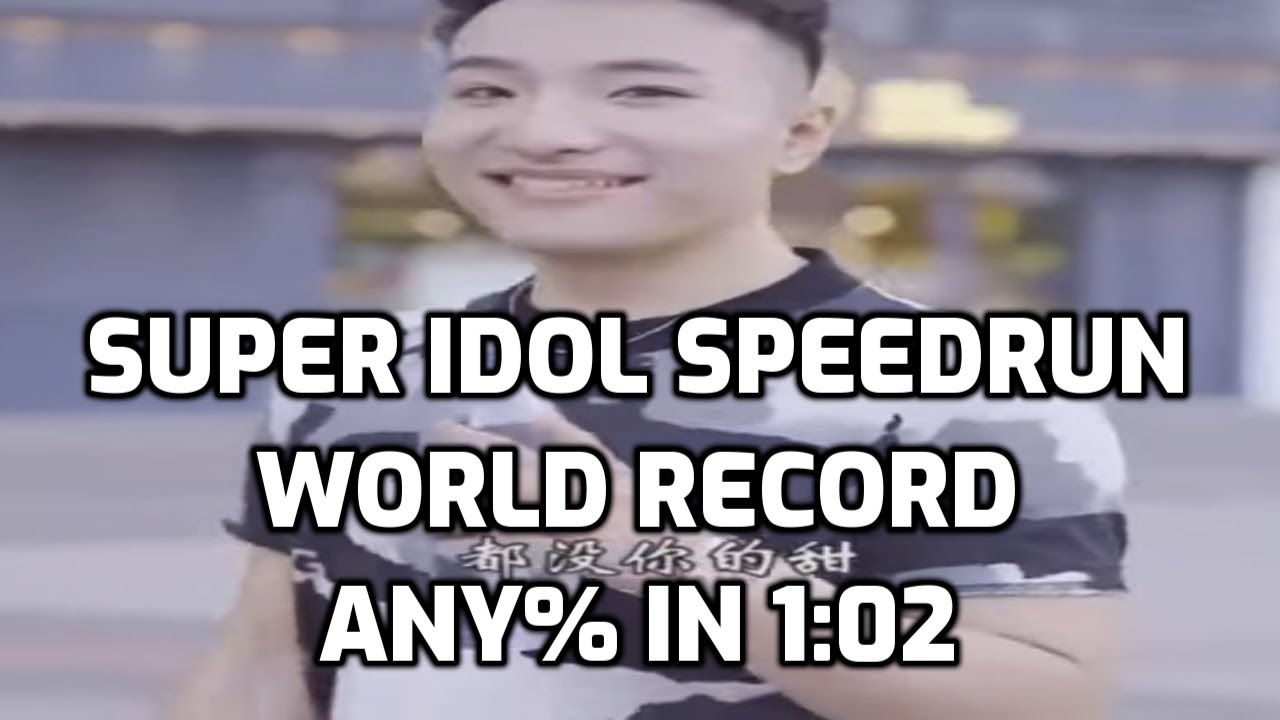 SUPER IDOL SPEEDRUN WORLD RECORD [1:02] (ANY% GLITCHLESS) - YouTube