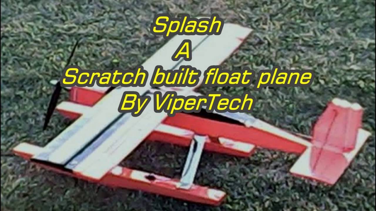 "Splash" a Scratch built Foamboard RC Float Plane - YouTube