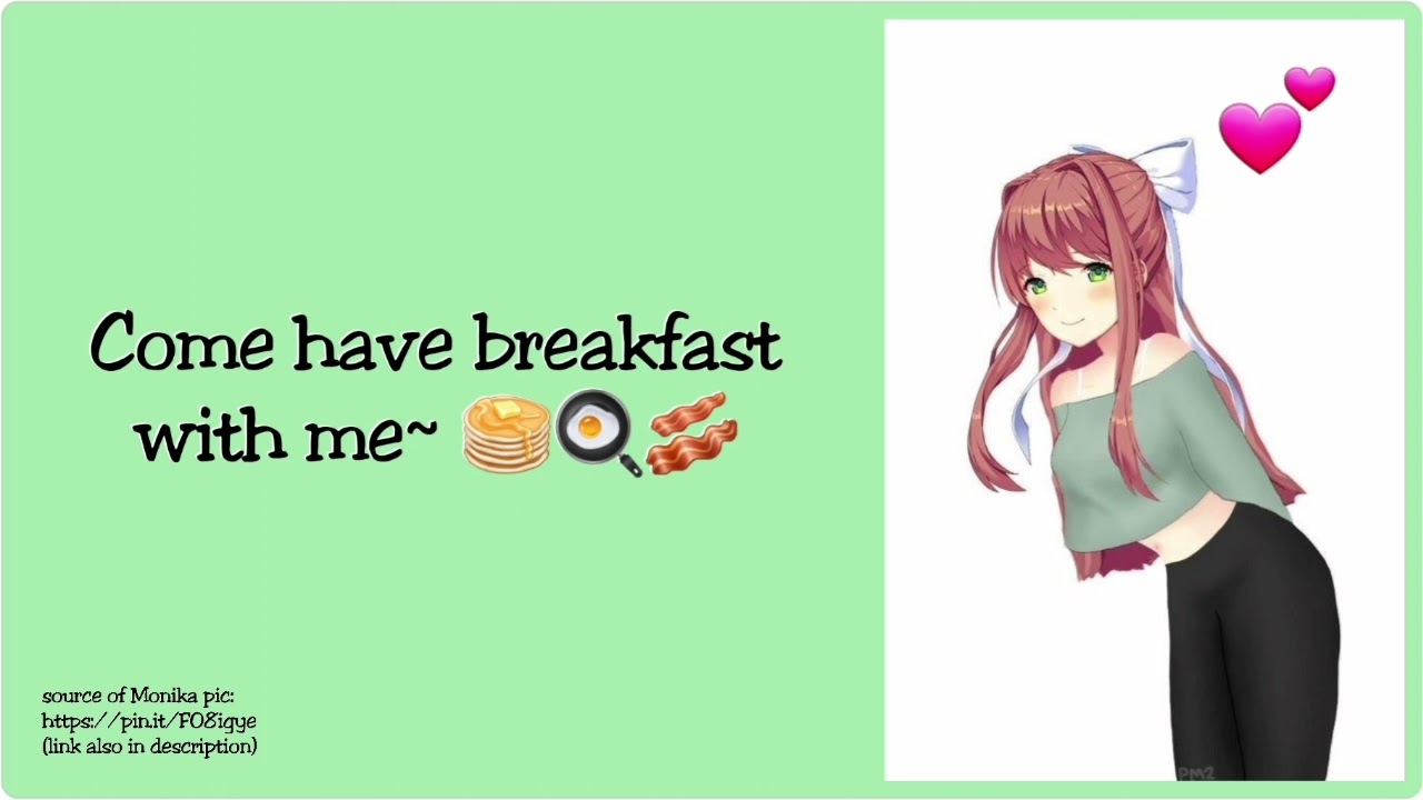 Breakfast with Monika 🥞💕 || Monika x Sleepy Listener || DDLC fluff [F4A ...