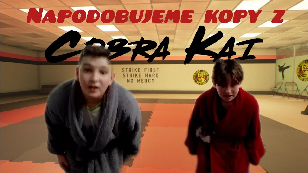 Napodobujeme KOPY z COBRA KAI!! - YouTube