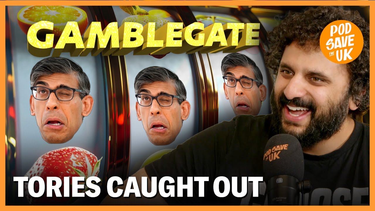 Will the 'gamble-gate' scandal obliterate the Tories forever? | Pod ...