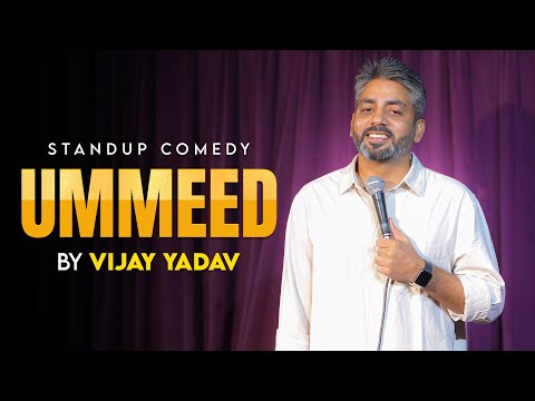 UMMEED | Standup Comedy by Vijay Yadav