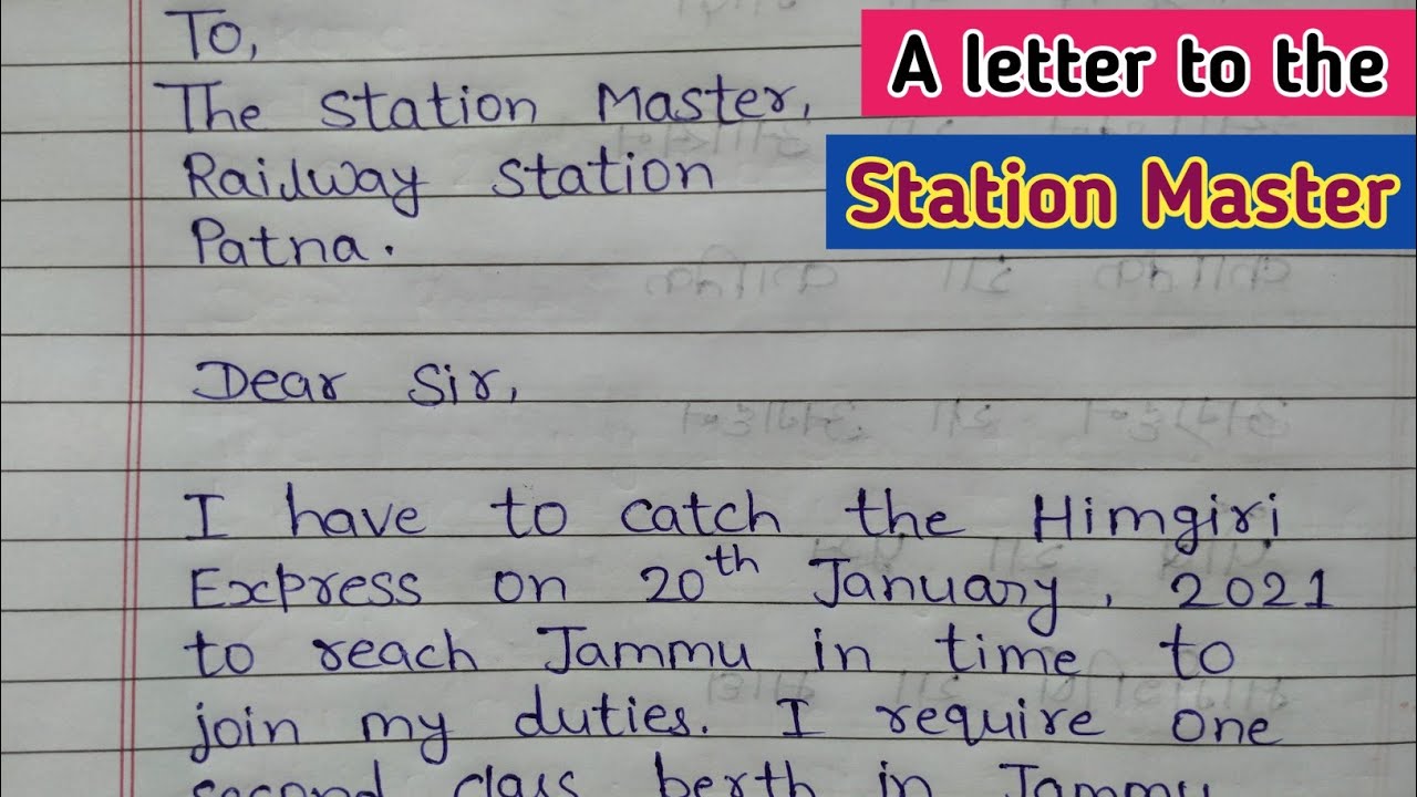 A letter to the Station Master for reserve a second class berth ...