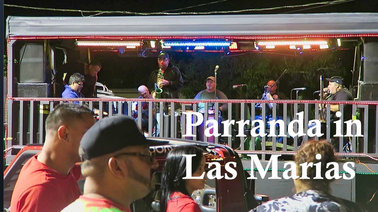 😀 Parranda in Las Marias, Puerto Rico - YouTube