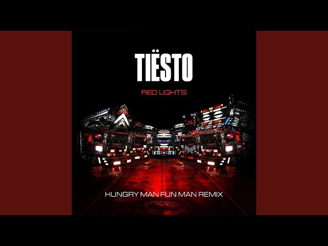 Red Lights Tiesto Lyrics