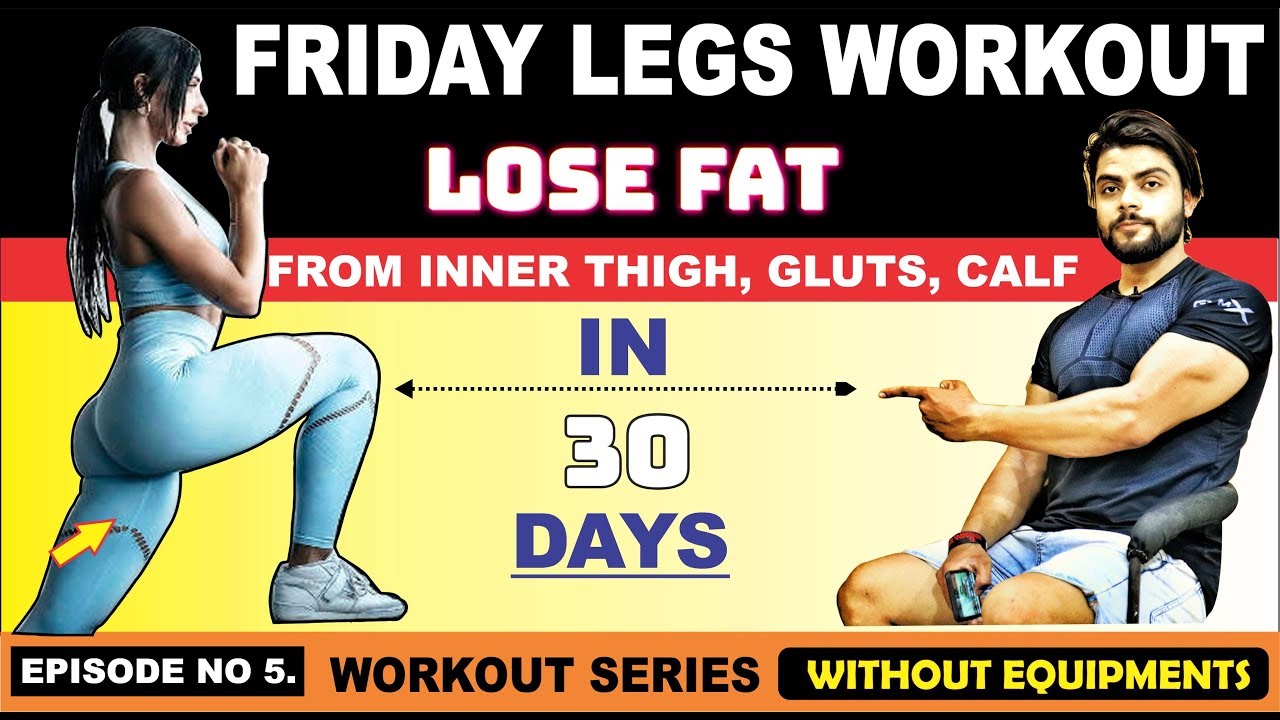 FRIDAY LEG'S WORKOUT || GIRLS WORKOUT SERIES || EPISODE NO 5 - YouTube