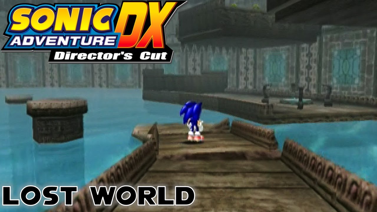 Lost World (Sonic) ★ Sonic Adventure DX - YouTube