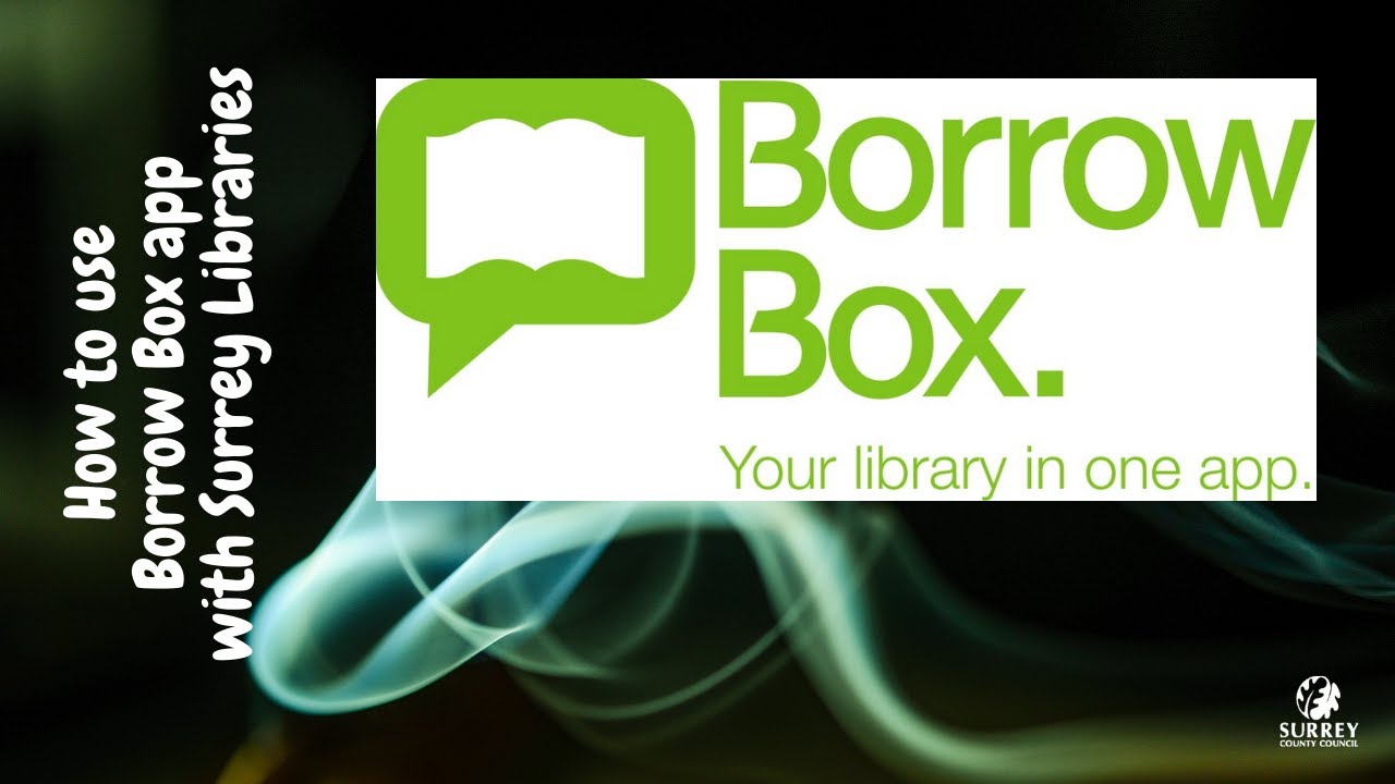 How to use the Borrow Box App with Surrey Libraries? - YouTube