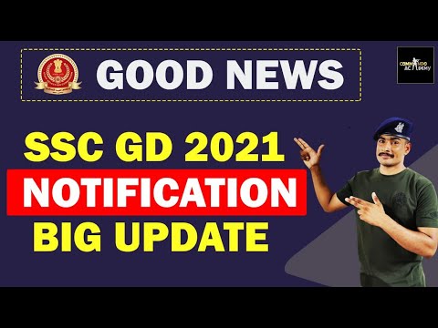 ssc gd 2021 notification big update || good news , good news - YouTube
