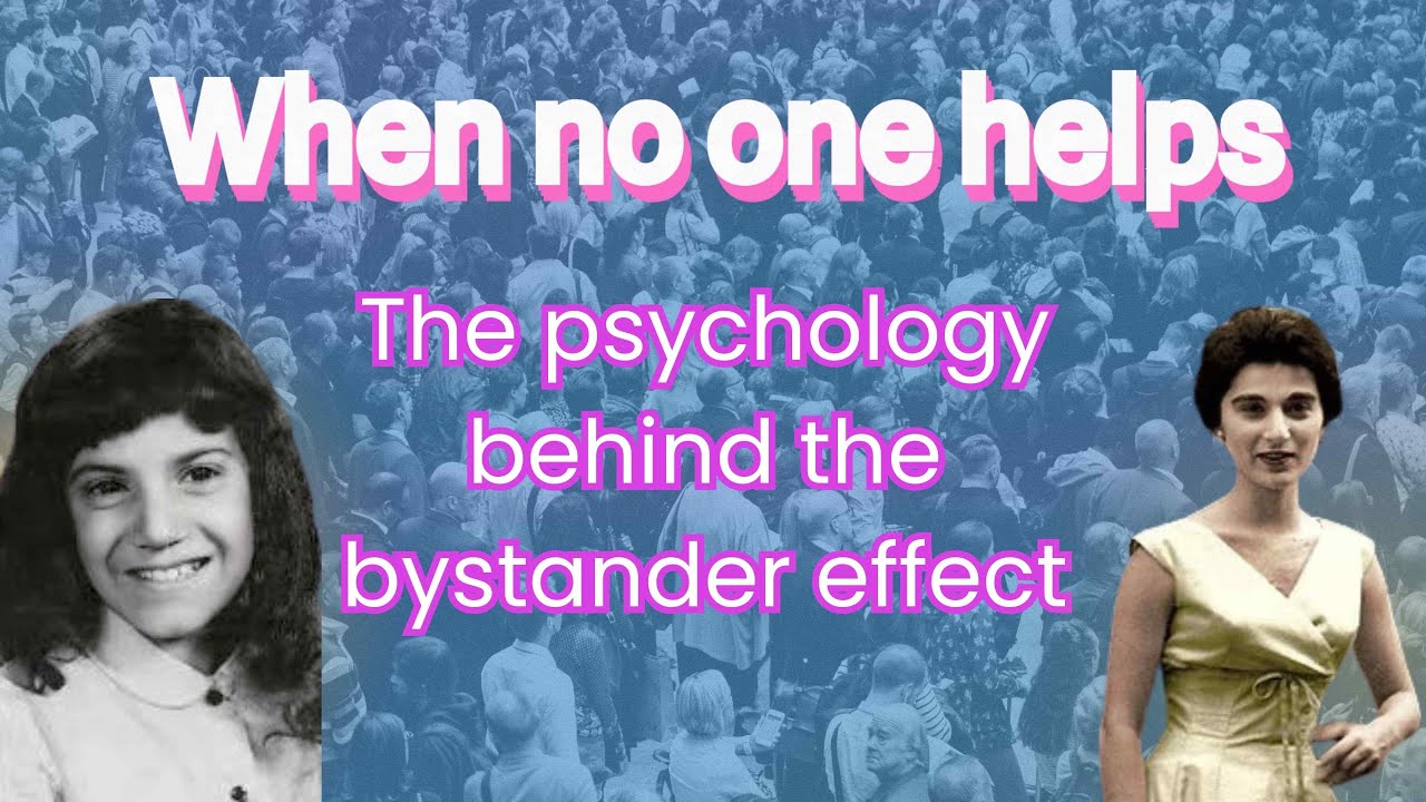 The Psychology behind the Bystander Effect - YouTube