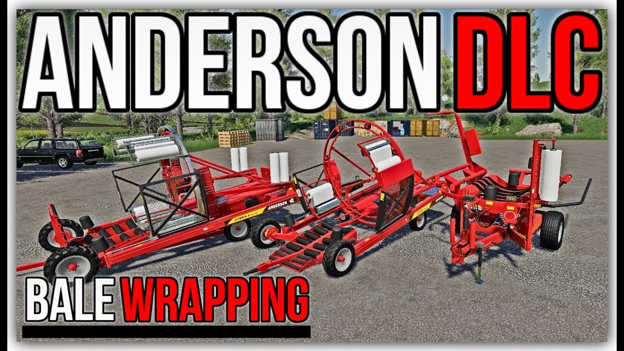 ANDERSON DLC | BALE WRAPPING | Farming Simulator 19 - YouTube