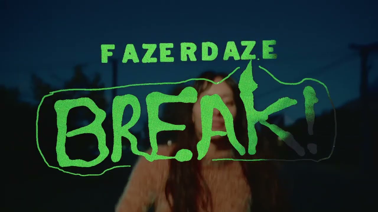 Fazerdaze - Break! EP Promo Video - YouTube