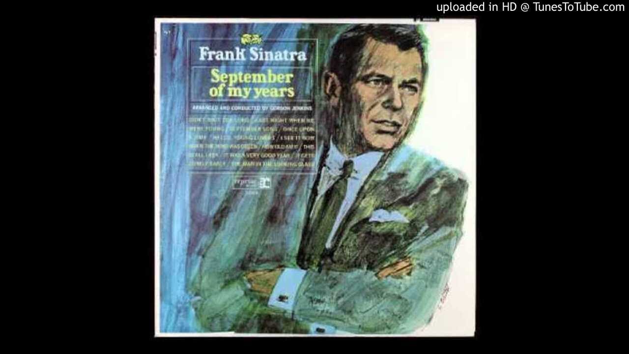 Frank Sinatra - September of My Years. - YouTube