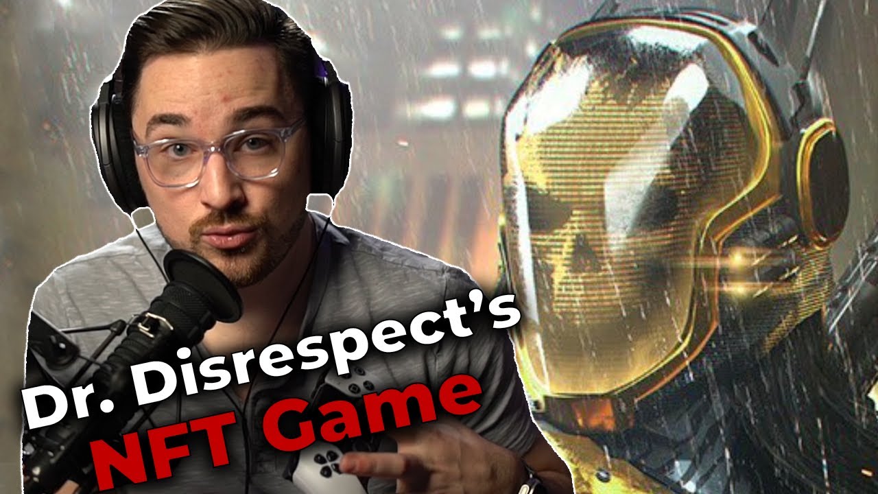 Dr. Disrespect's NFT Game - Luke Reacts - YouTube