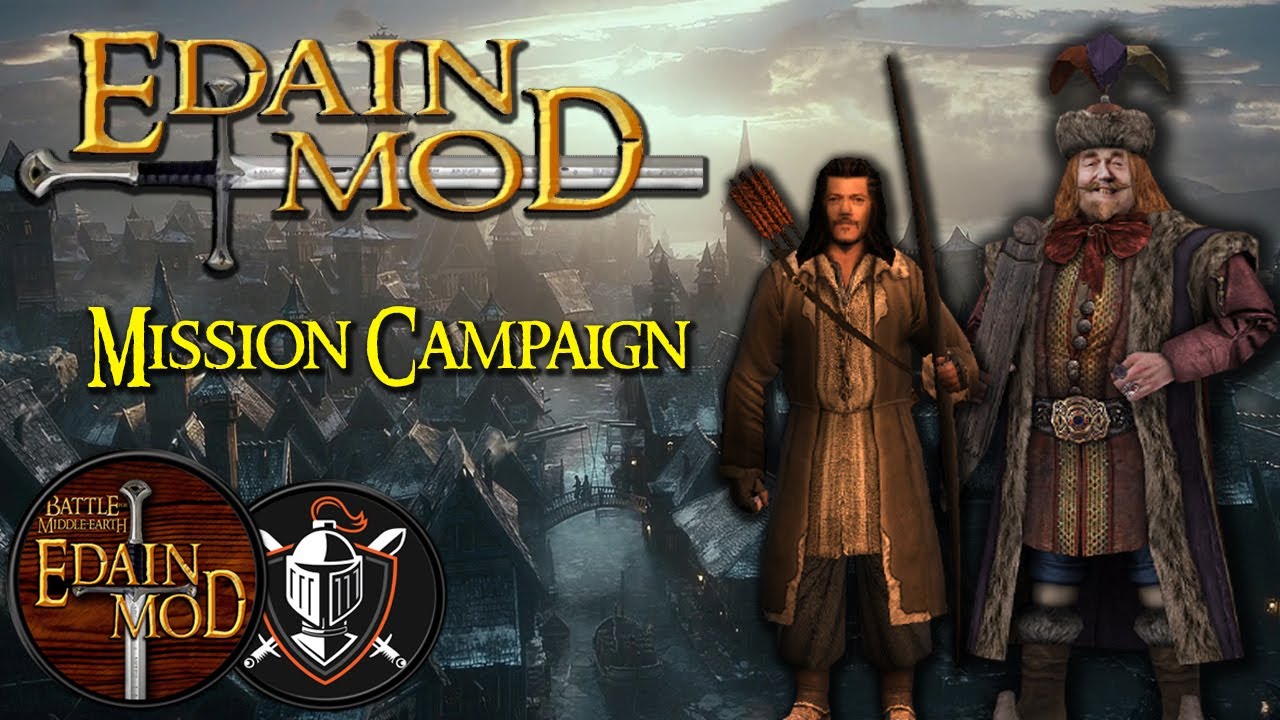 LOTR BFME 2 ROTWK | Edain Mod 4.5 | A Not So Warm Welcome "Mission ...