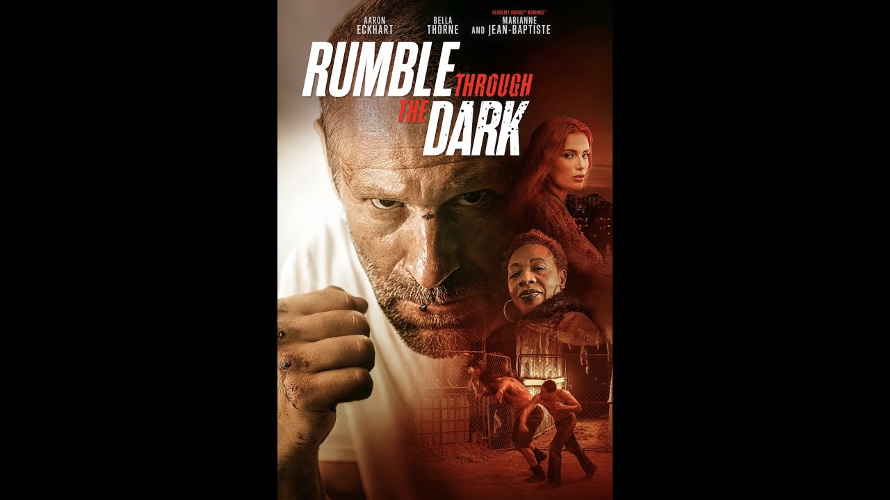 Rumble Through the Dark /Trailer2023 - Aaron Eckhart, Bella Thorne ...
