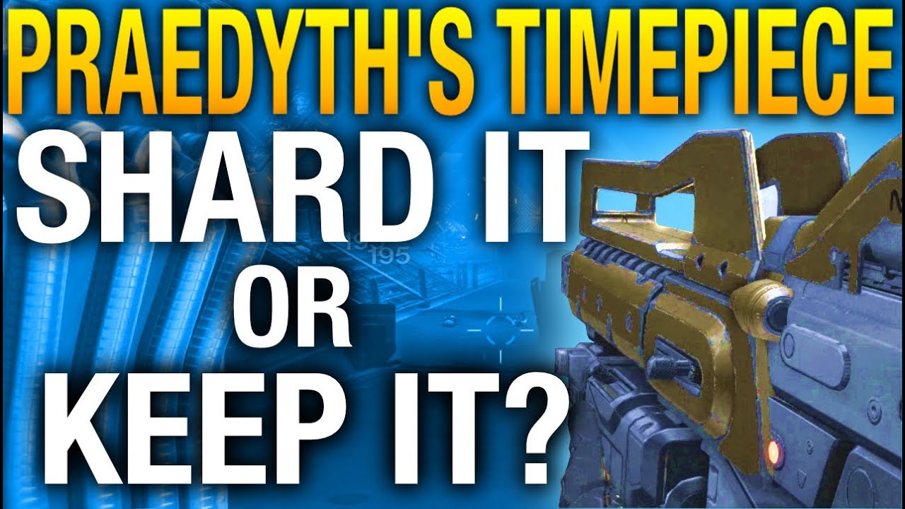 Shard It Or Keep It? - Praedyth's Timepiece - Episode 2 - YouTube