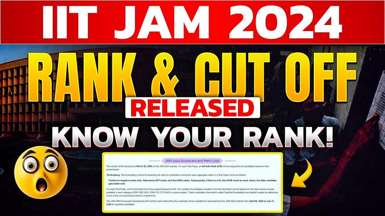 IIT JAM 2024 Latest Update : IIT JAM Rank 2024 Released | IIT JAM Cut ...