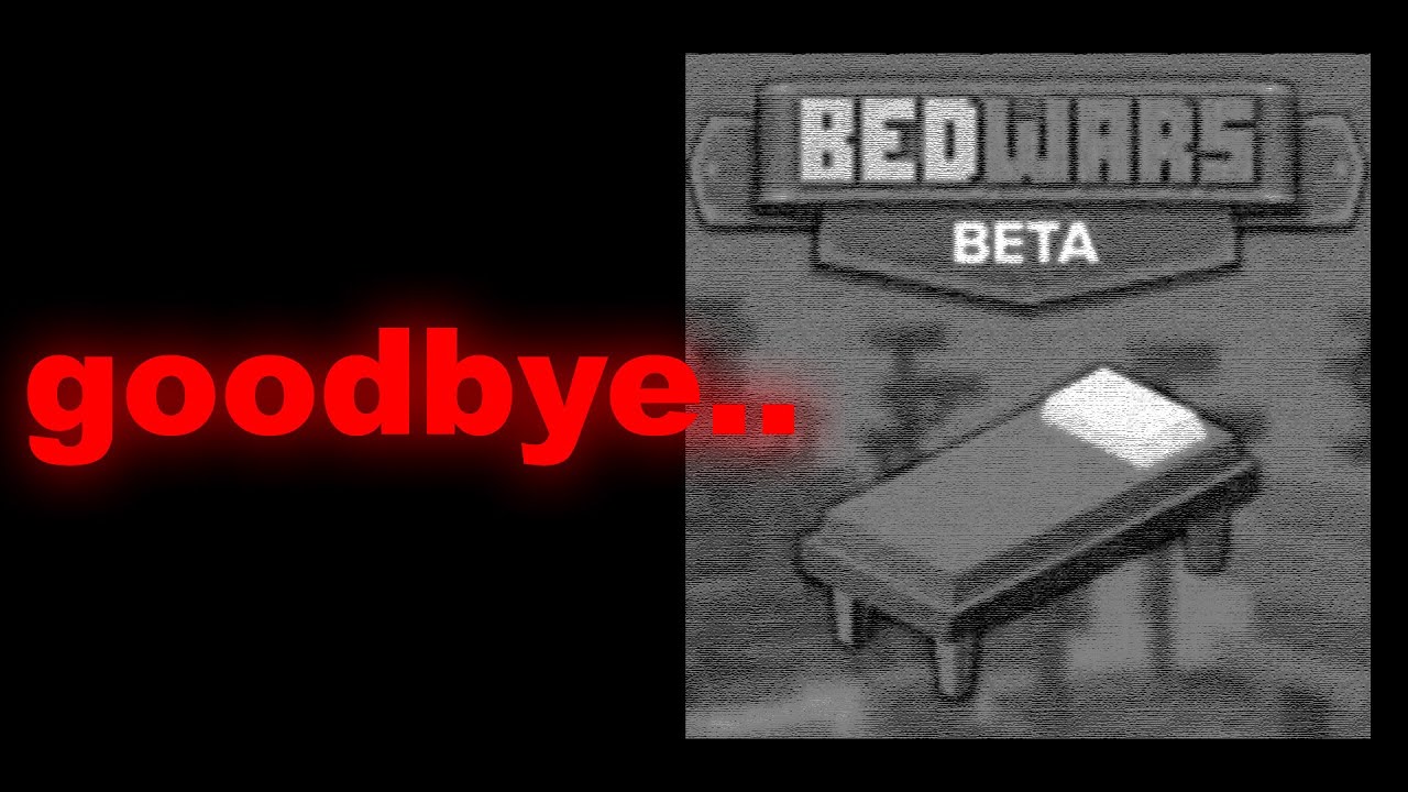 Goodbye Roblox Bedwars Youtube