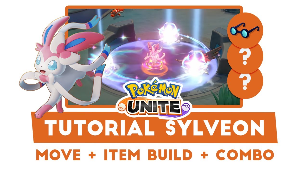TUTORIAL SYLVEON Lengkap - Move, Build Held Item, Battle Item & Combo ...