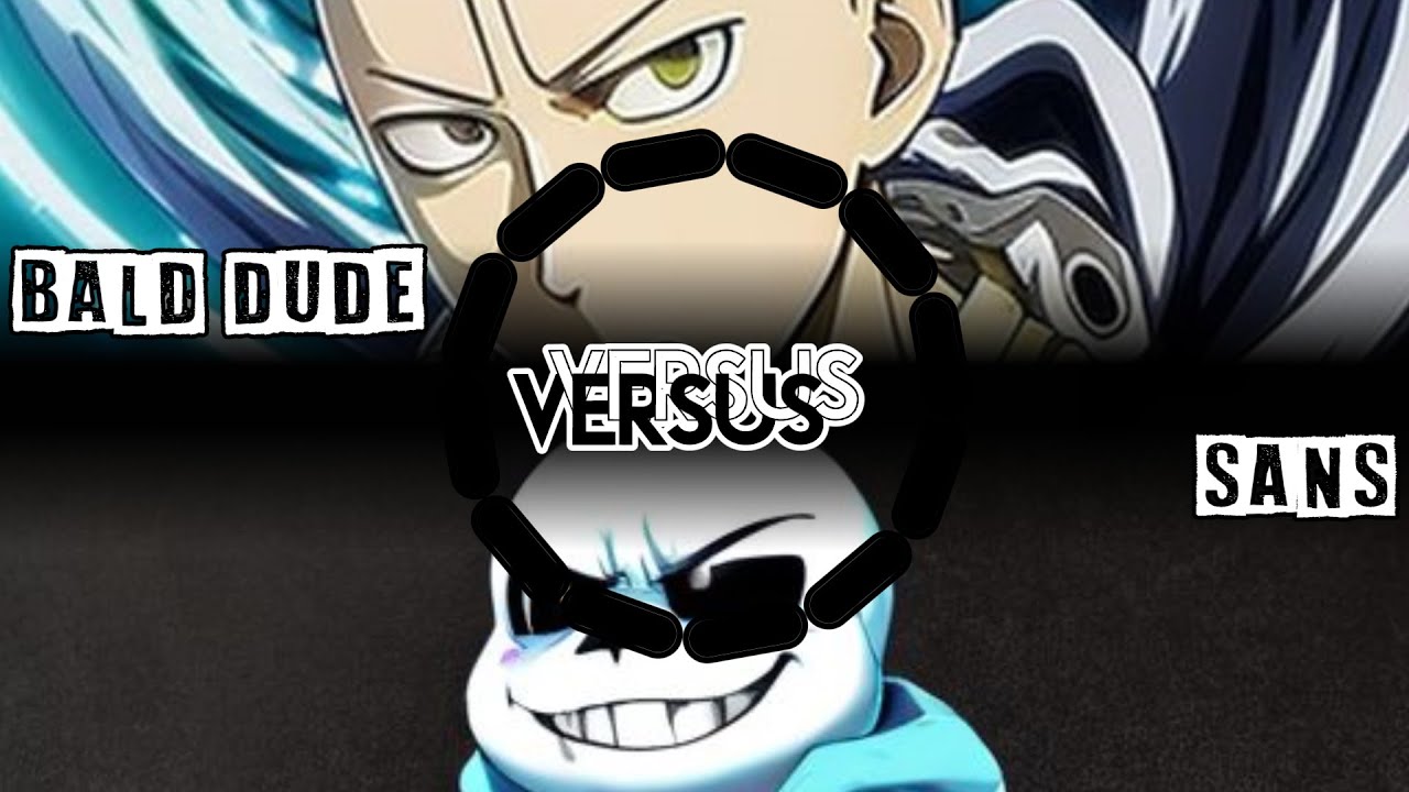 "Bald Guy" vs Sans - YouTube