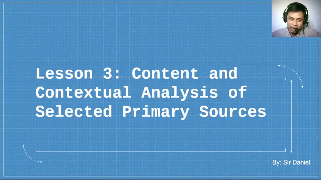 Content And Contextual Analysis Of Selected Primary Sources YouTube Content And Contextual Analysis Of Selected Primary Sources YouTube