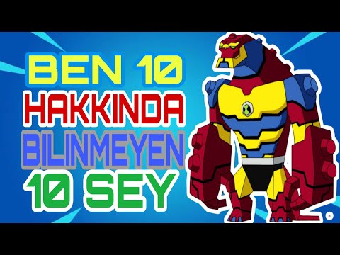 BEN 10 HAKKINDA BİLİNMEYEN 10 GERÇEK ŞEY