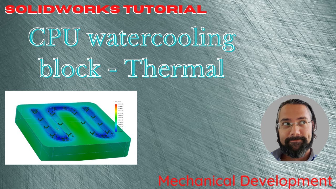 SOLIDWORKS tutorials - CPU block thermal simulation - YouTube