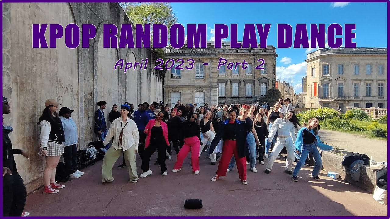KPOP RANDOM PLAY DANCE APRIL 2023 - PART2 - YouTube