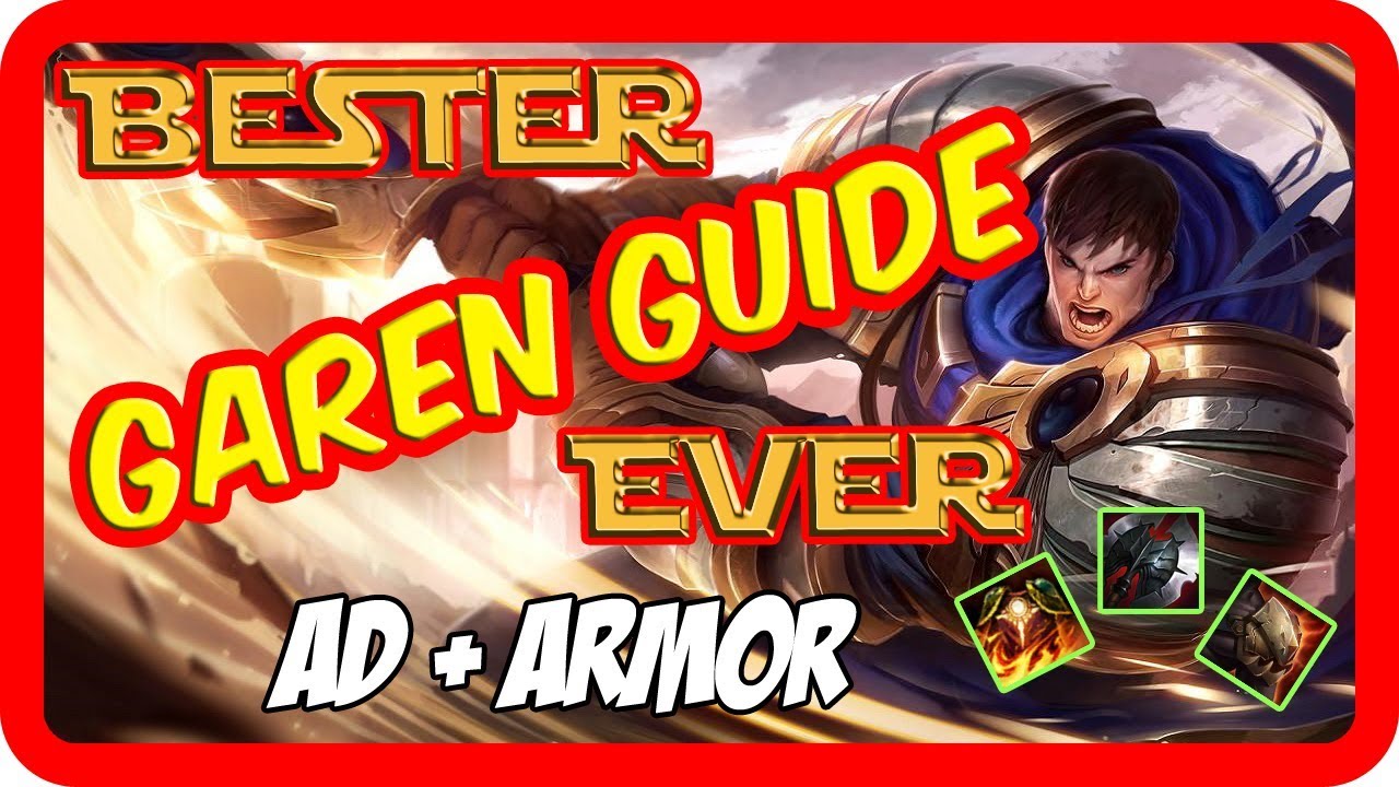 Garen Guide / Build (Top) [german/deutsch] - Items, Fähigkeiten ...