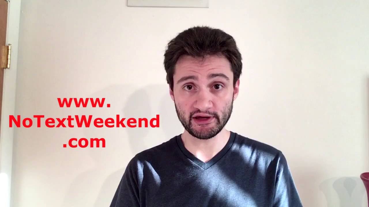 No Text Weekend Pledge! -Michael Bihovsky - YouTube