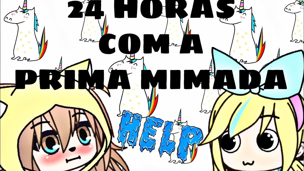 {{24 HORAS COM MINHA PRIMA MIMIDA}} parte 2 - YouTube