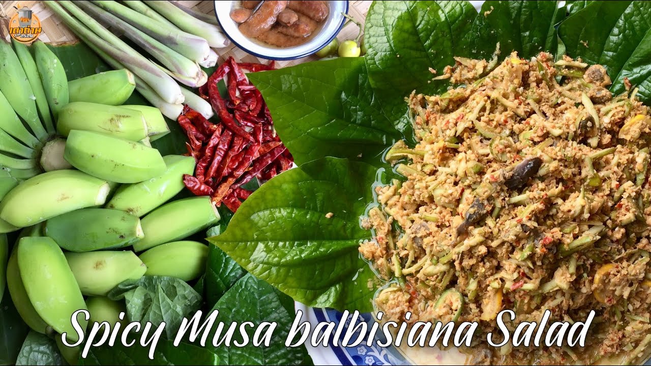 Delicious snack spicy musa balbisiana salad | local food of Northeast ...