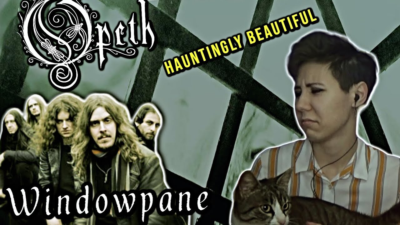 Opeth - Windowpane | Reaction + Lyrical Analysis - YouTube