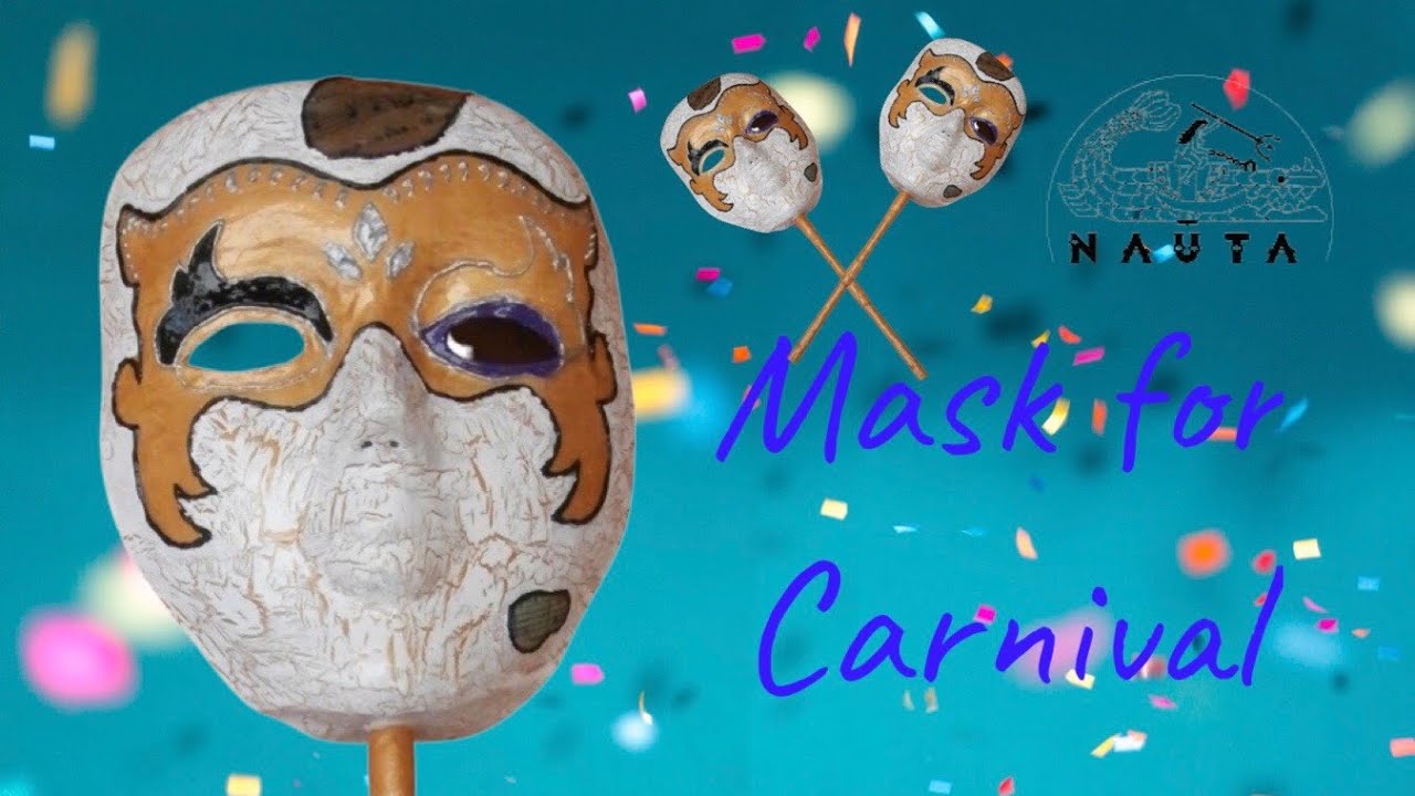 Mask for Carnival - YouTube