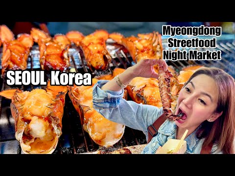 MYEONGDONG, SEOUL KOREA STREET FOOD PART 1 | Cheesy Lobster, Grilled Octopus and Pork Belly Roll